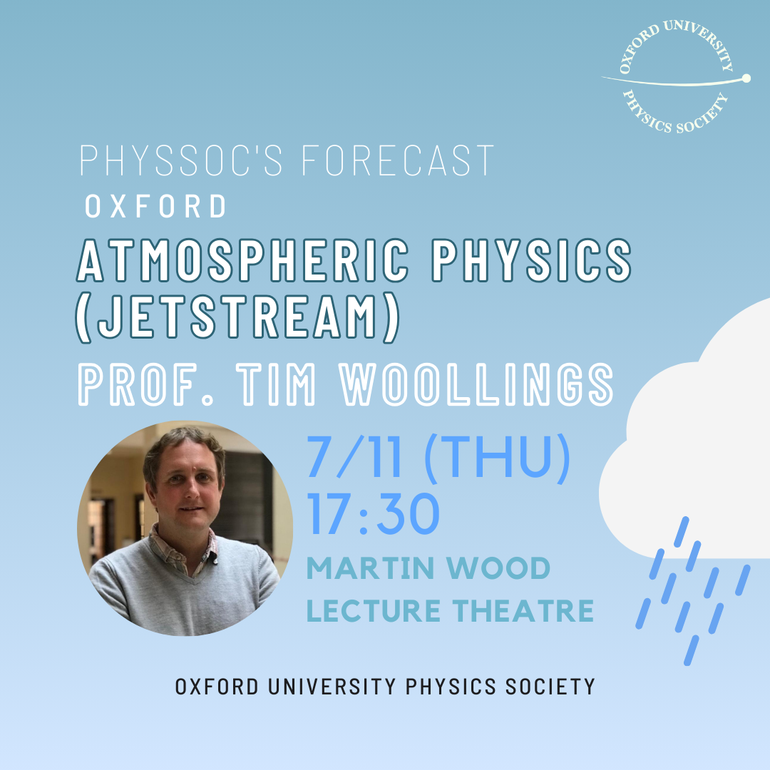 PROF. TIM WOOLINGS: ATMOSPHERIC PHYSICS (JETSTREAM) – Oxford University ...