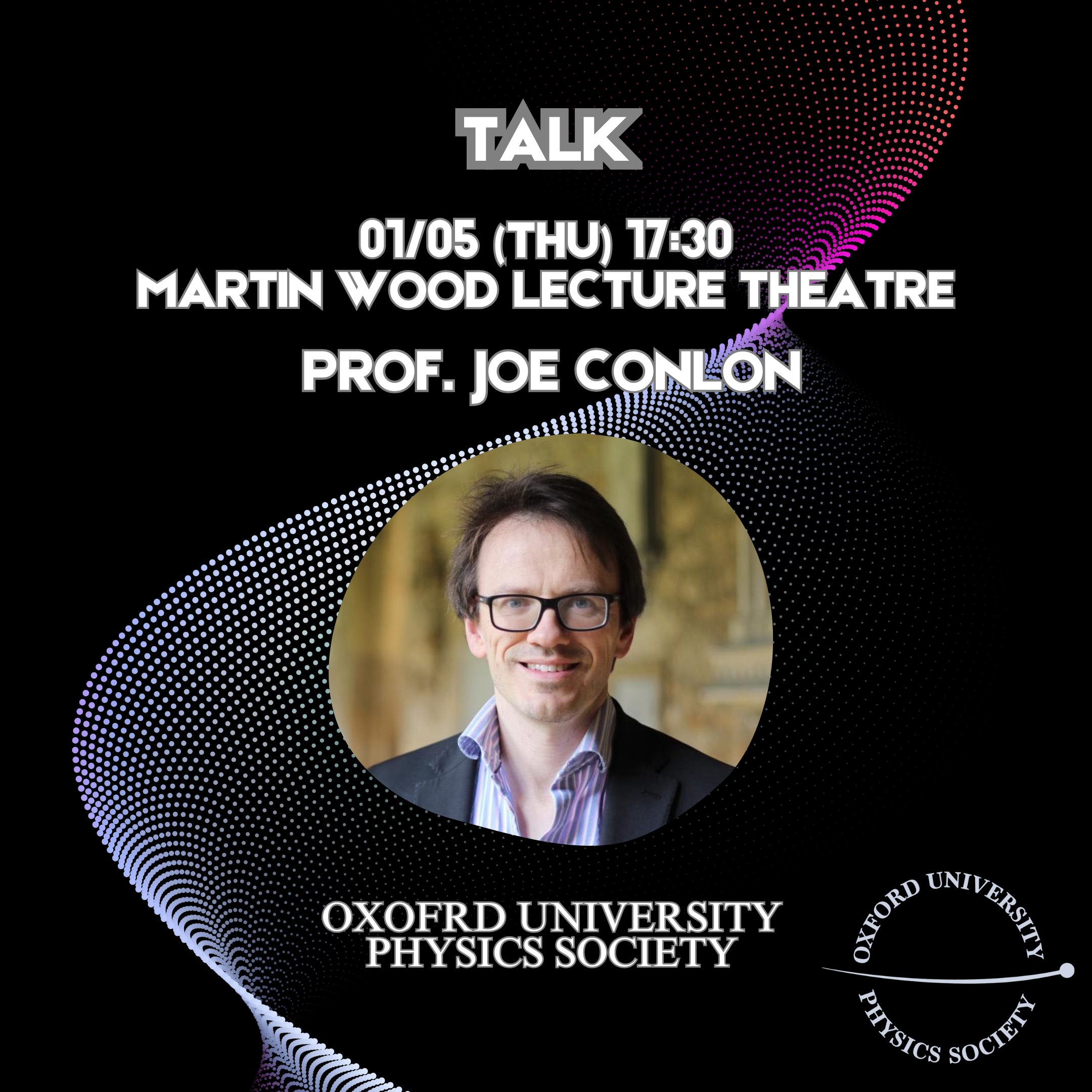 PROF. JOE CONLON: QUANTUM MECHANICS AND EVERYTHING IN THE UNIVERSE ...